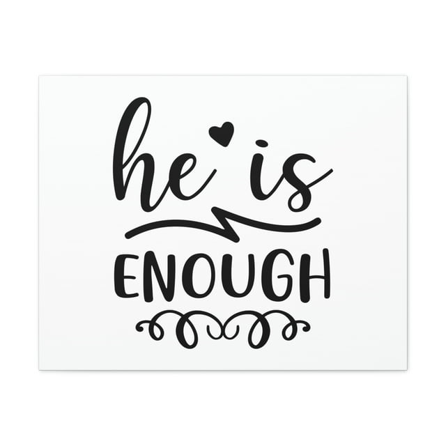 Scripture Walls He Is Enough 2 Peter 1:2 Christian Wall Art Print Ready ...