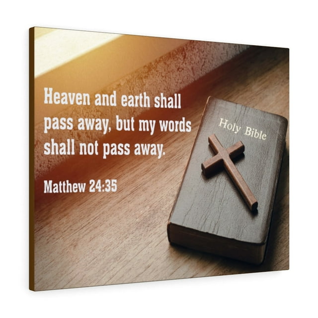 Scripture Walls Heaven and Earth Matthew 24:35 Bible Verse Canvas ...