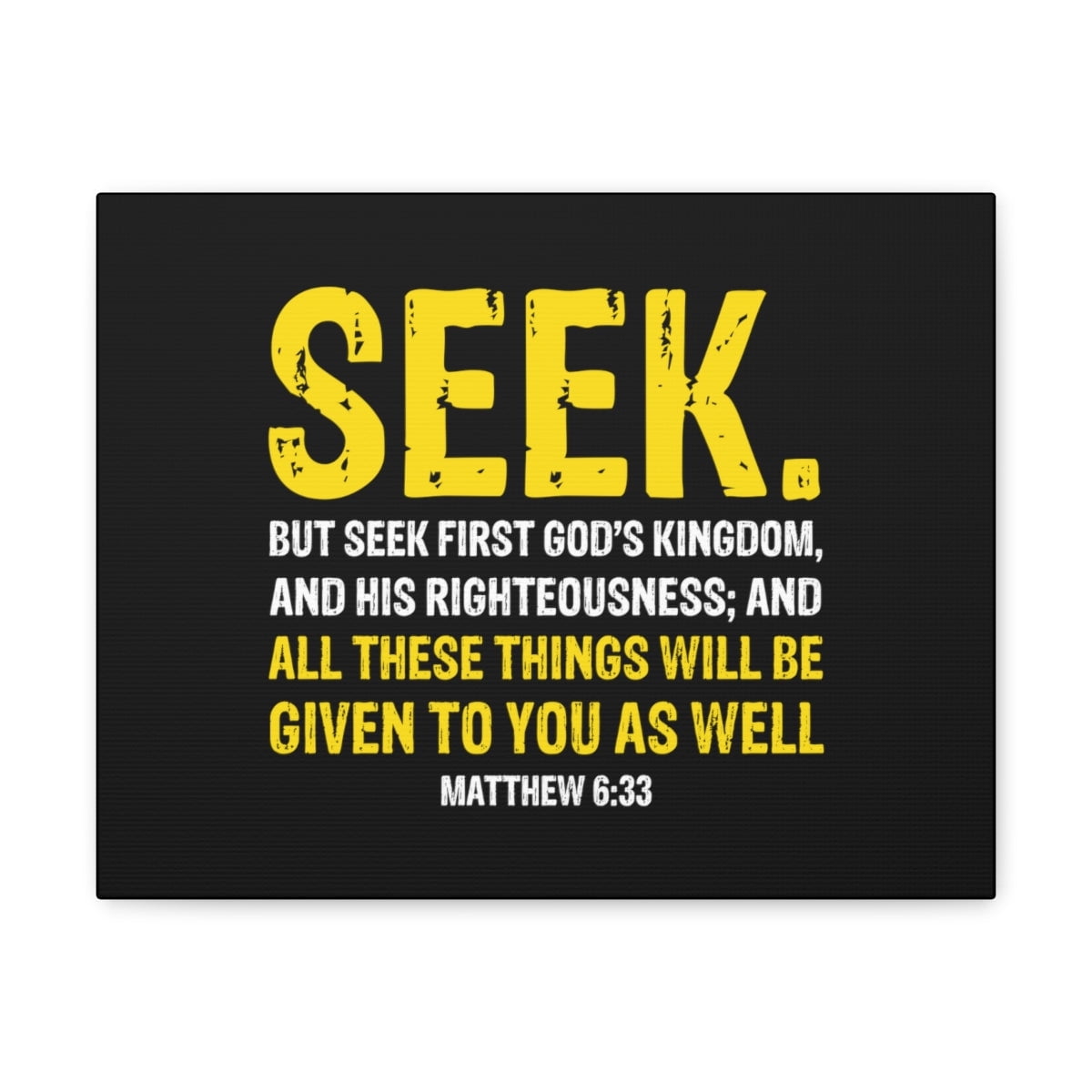 Scripture Walls His Righteousness Yellow Matthew 6:33 Christian Wall ...