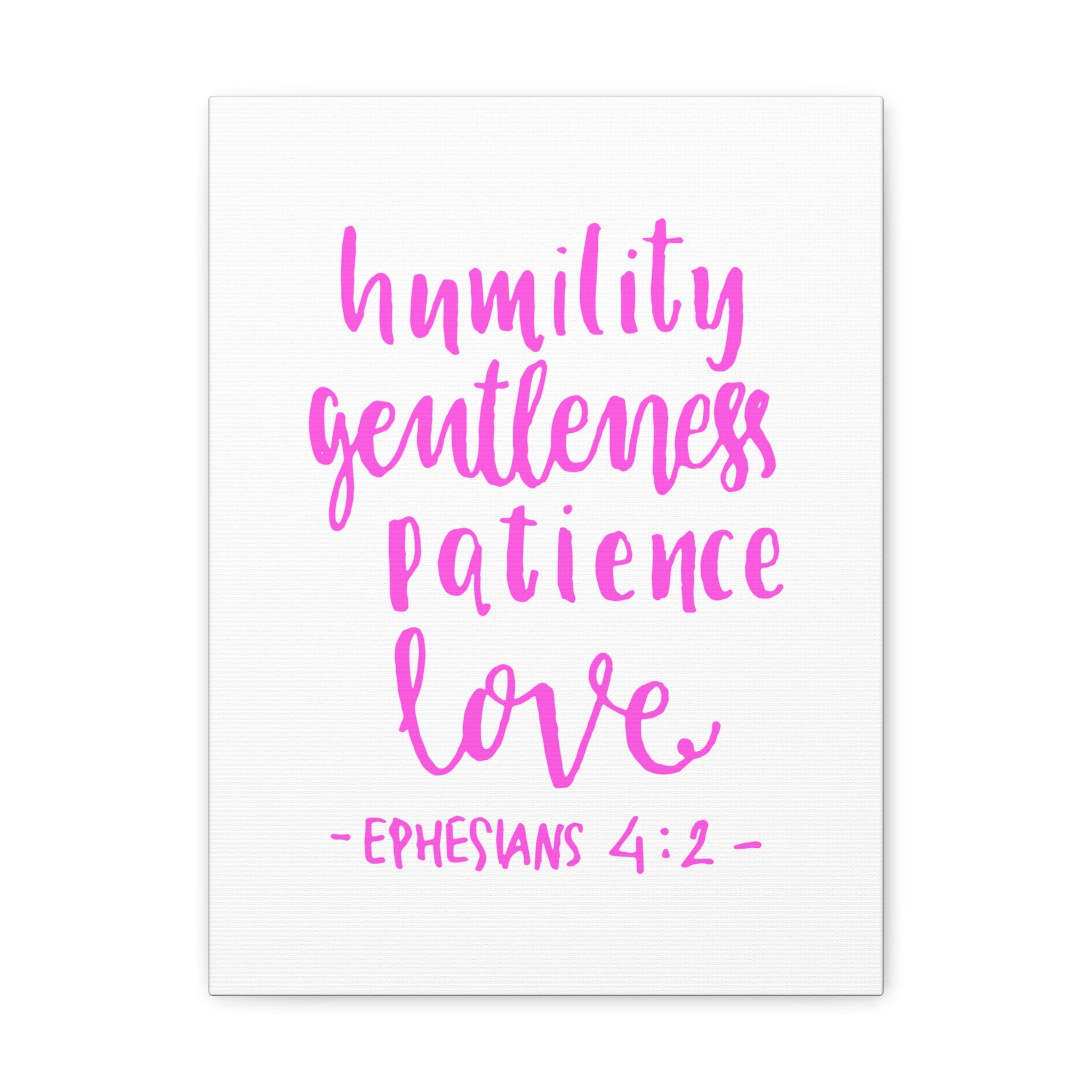 Scripture Walls Humility Gentleness Patience Love Ephesians 4:2 Bible ...