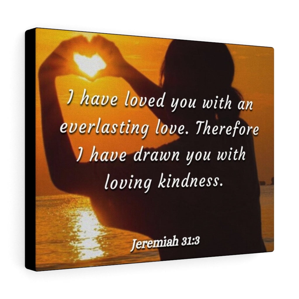 Scripture Walls I Have Loved You Jeremiah 31:3 Bible Verse Canvas ...