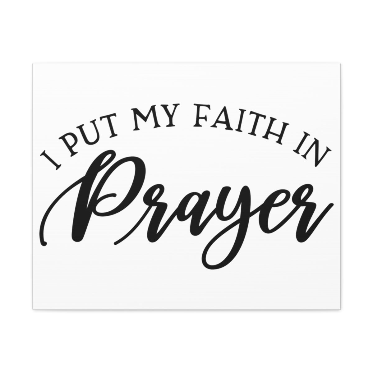 Scripture Walls I Put My Faith In Prayer MARK 9:23 Christian Wall Art ...