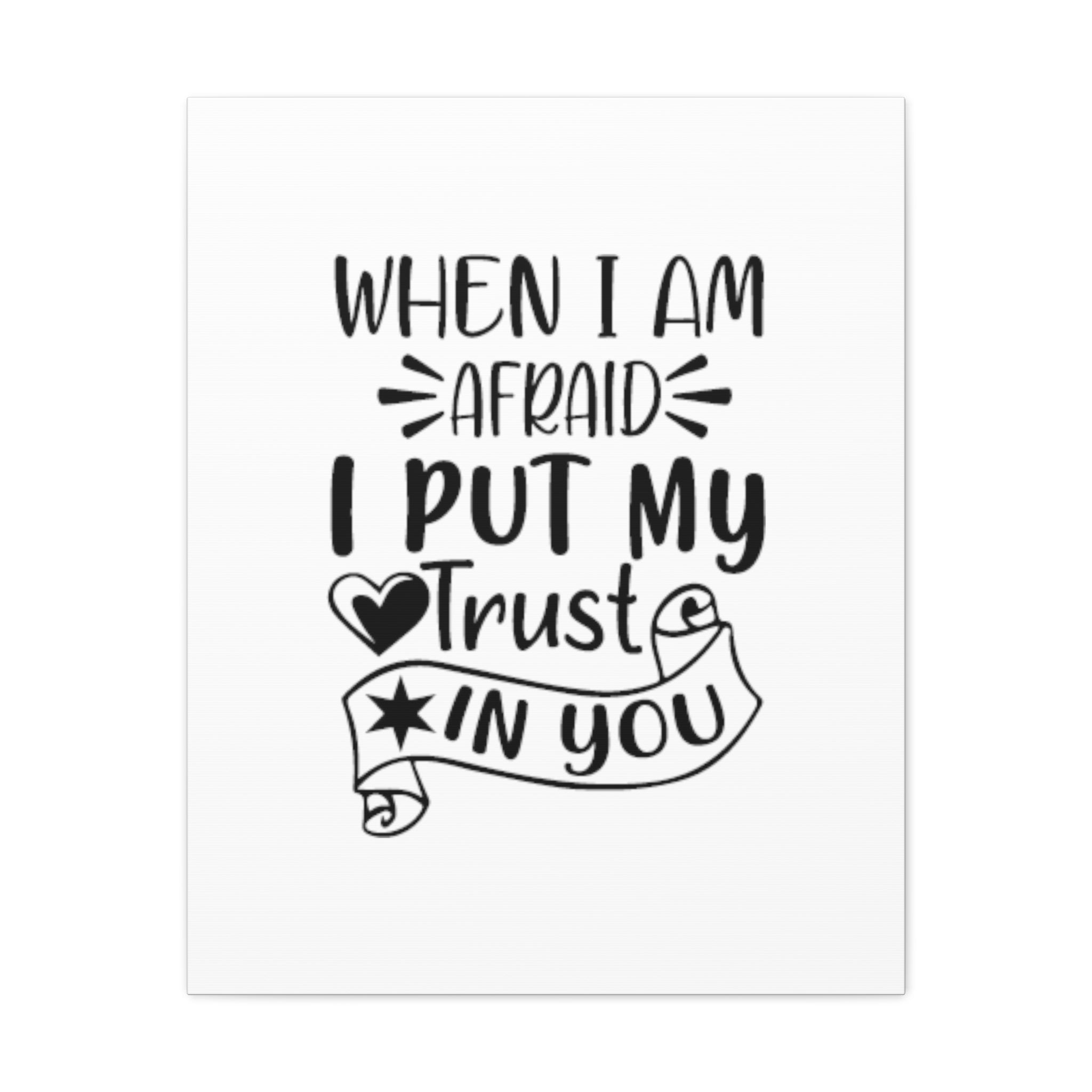 Scripture Walls Psalm 56:3 I Put My Trust In You Bible Verse Canvas ...