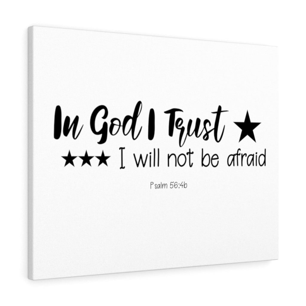 Scripture Walls Psalm 56:4b In God I Trust Bible Verse Canvas Christian ...