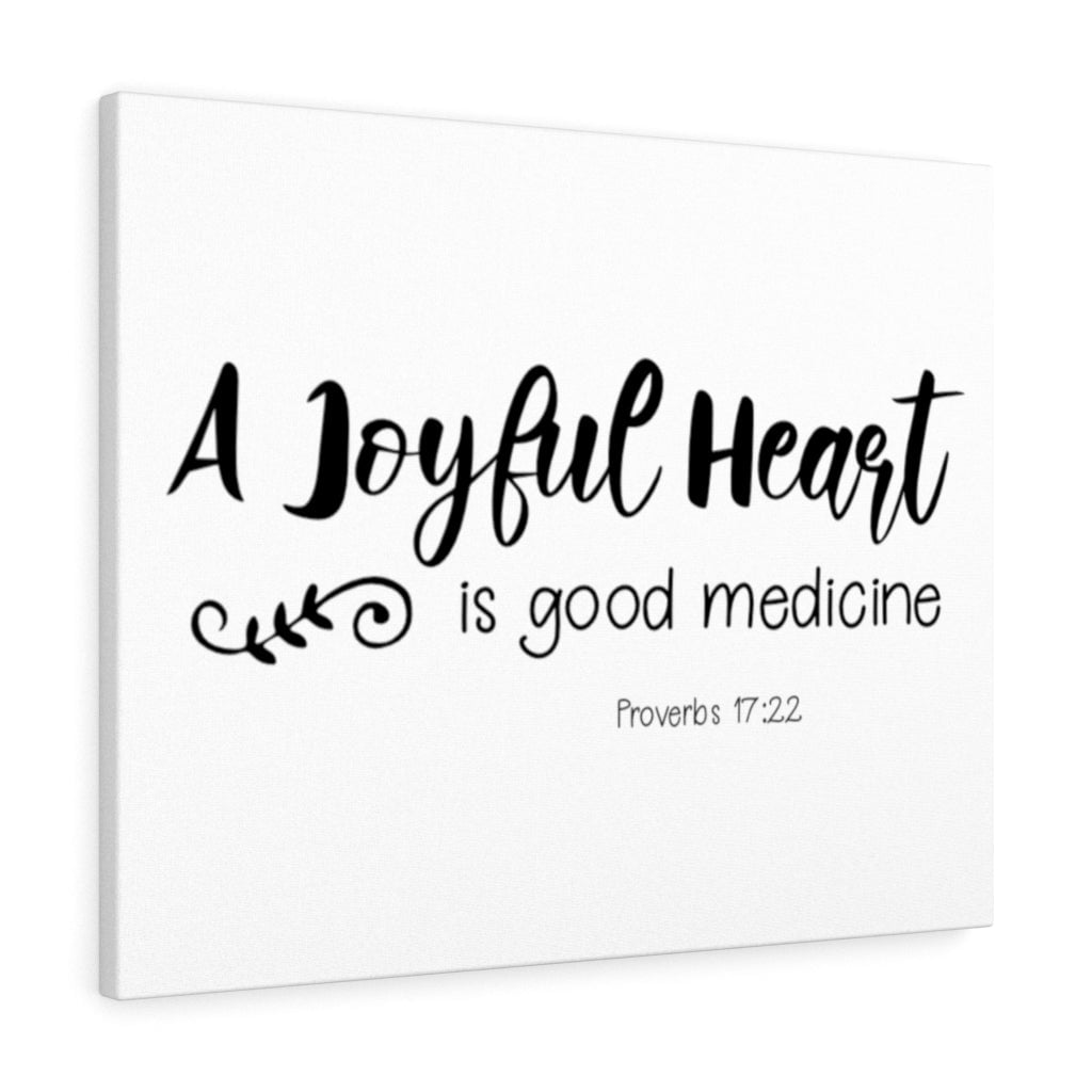 Scripture Walls Is Good Medicine Proverbs 17:22 Bible Verse Canvas ...