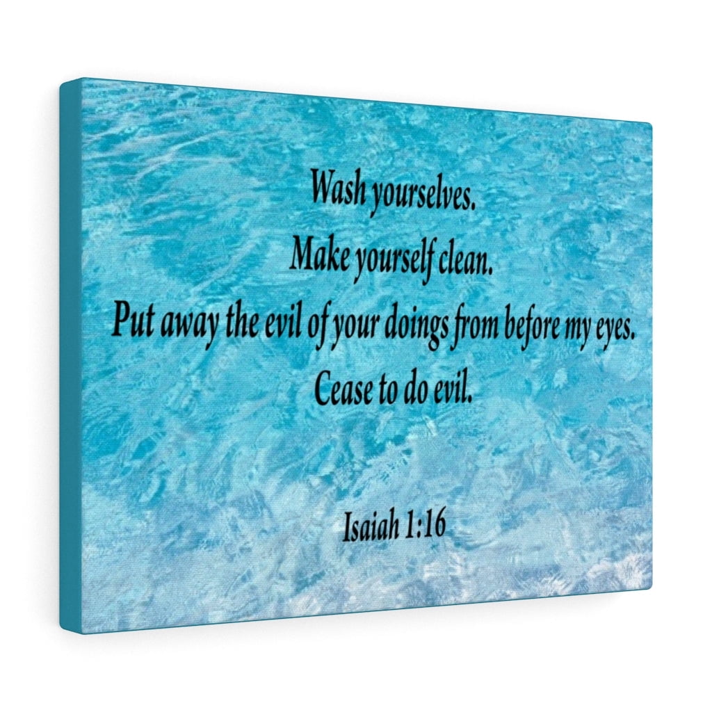 Scripture Walls Isaiah 1:16 Wash Yourselves Bible Verse Canvas ...