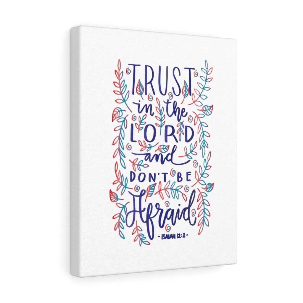 Scripture Walls Isaiah 12:2 Don't Be Afraid Bible Verse Canvas ...