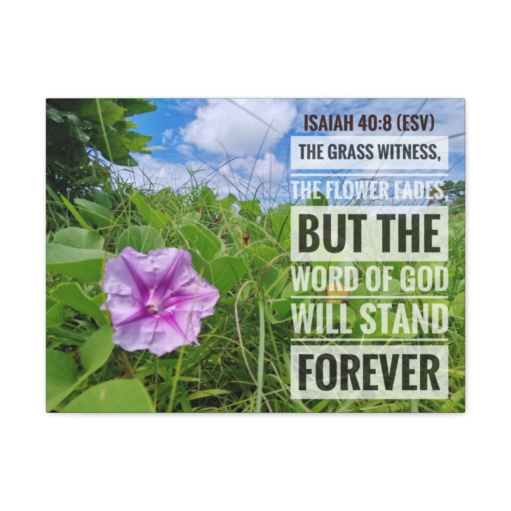 Scripture Walls Isaiah 40:8 Will Stand Forever Bible Verse Canvas ...