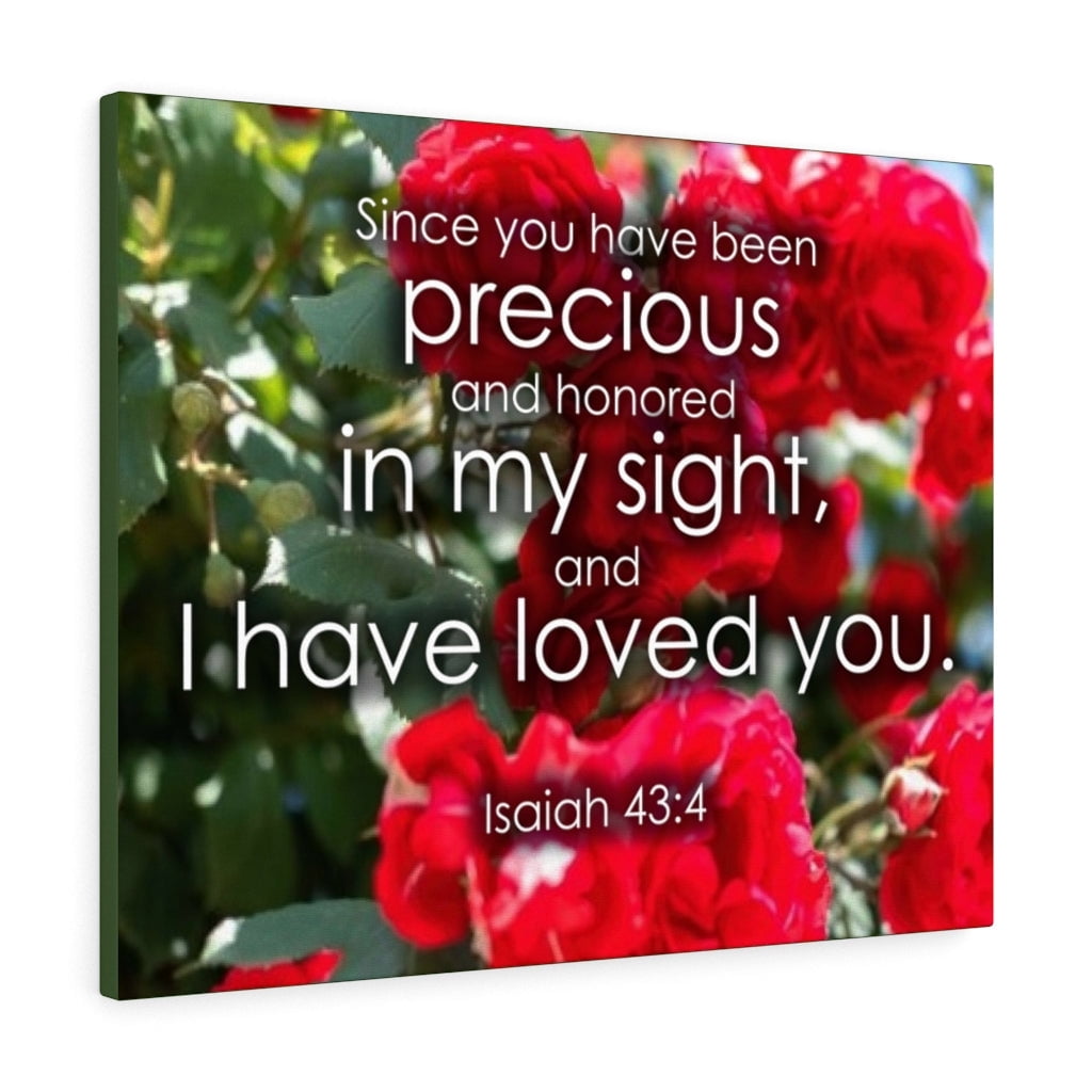 Scripture Walls Isaiah 43:4 Precious and Honored Bible Verse Canvas ...