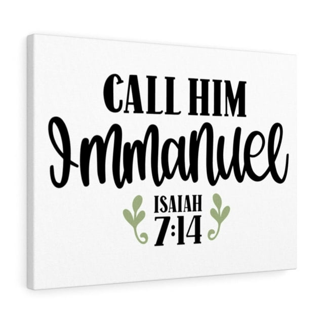 Scripture Walls Isaiah 7:14 Call Him Immanuel Bible Verse Canvas ...