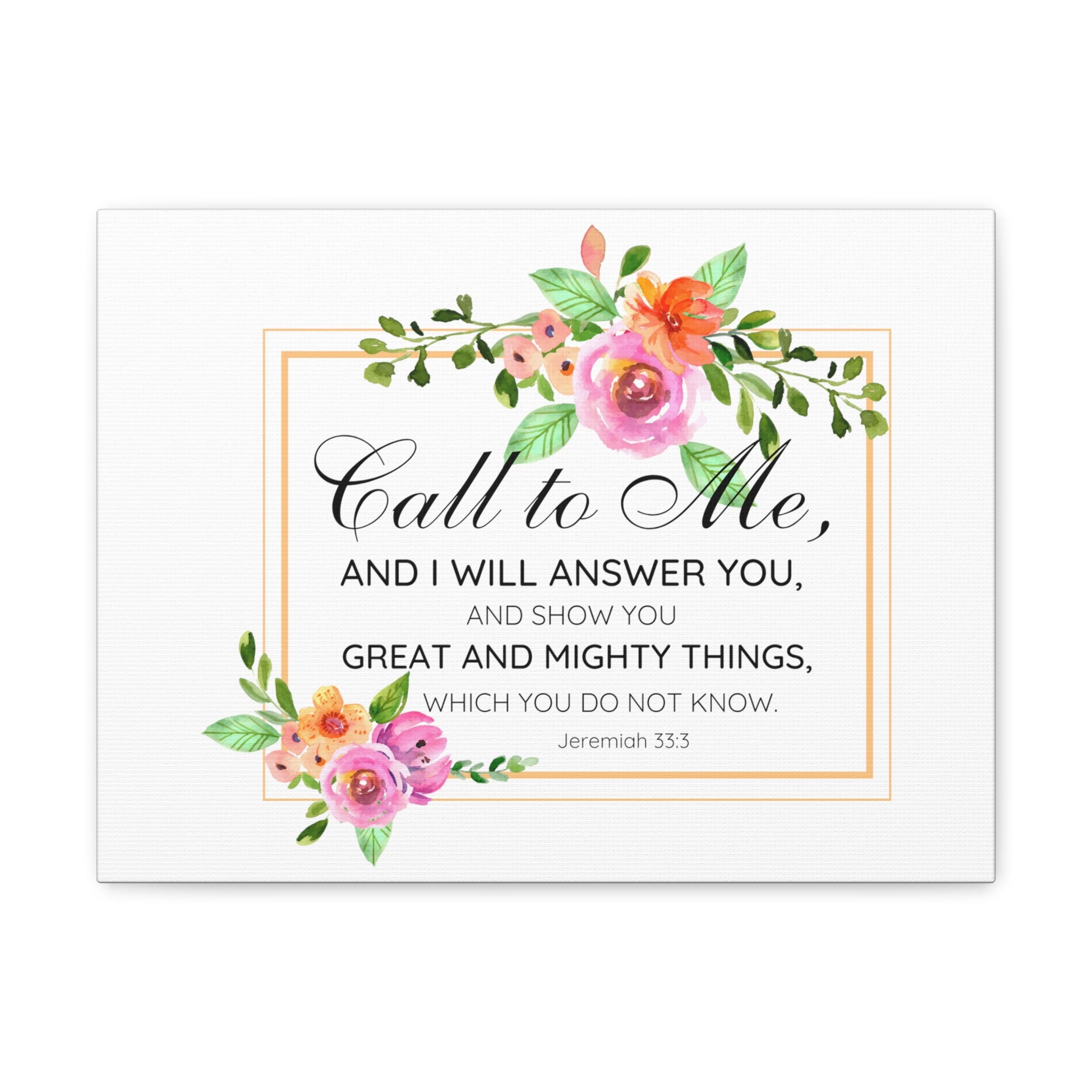 Scripture Walls Jeremiah 33:3 Call to Me Bible Verse Canvas Christian ...