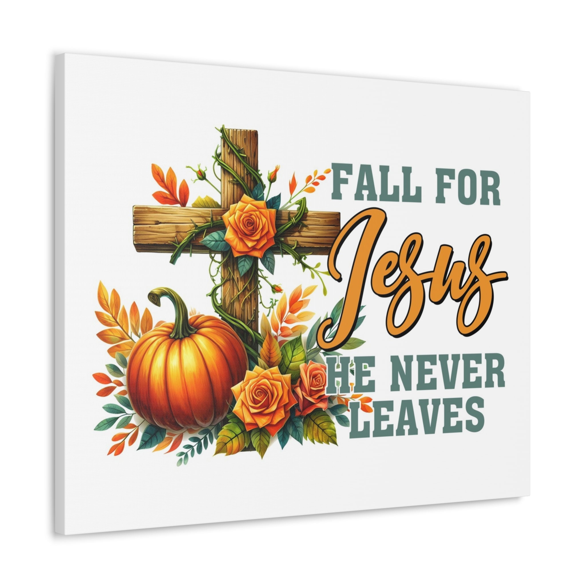 Scripture Walls Jesus Never Leaves Autumn Bible Verse Canvas Christian ...