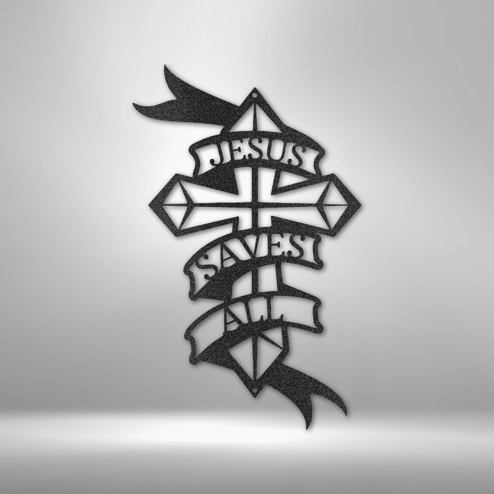 Scripture Walls Jesus Saves All Steel Sign Laser Cut Powder Coated Home ...