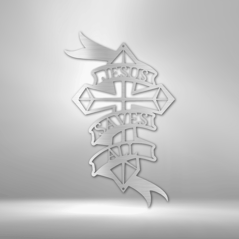 Scripture Walls Jesus Saves All Steel Sign Laser Cut Powder Coated Home ...