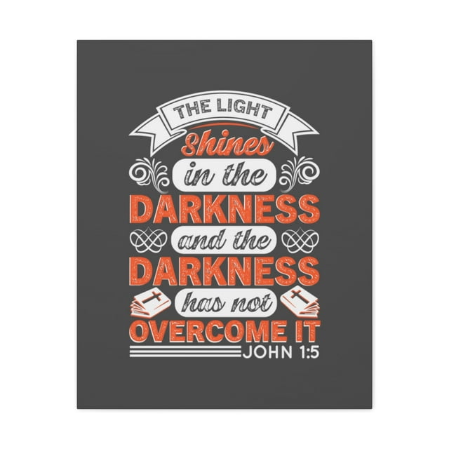 Scripture Walls John 1:5 The Light Shines Bible Verse Canvas Christian Wall Art Ready to Hang ...