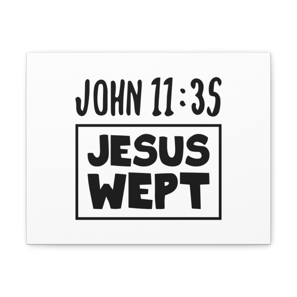 Scripture Walls John 11:35 Jesus Wept Bible Verse Canvas Christian Wall ...