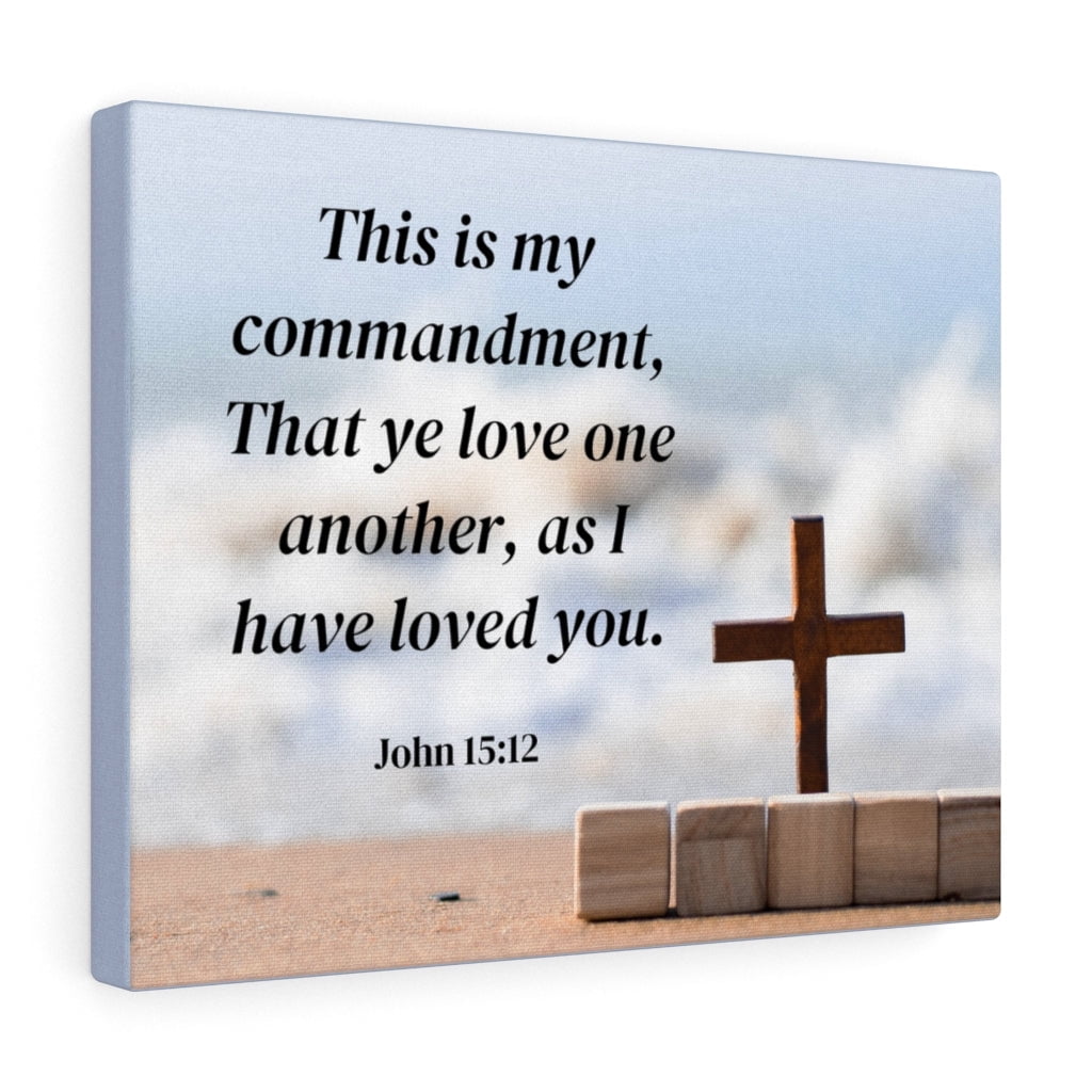 Scripture Walls John 15:12 My Commandment Bible Verse Canvas Christian ...