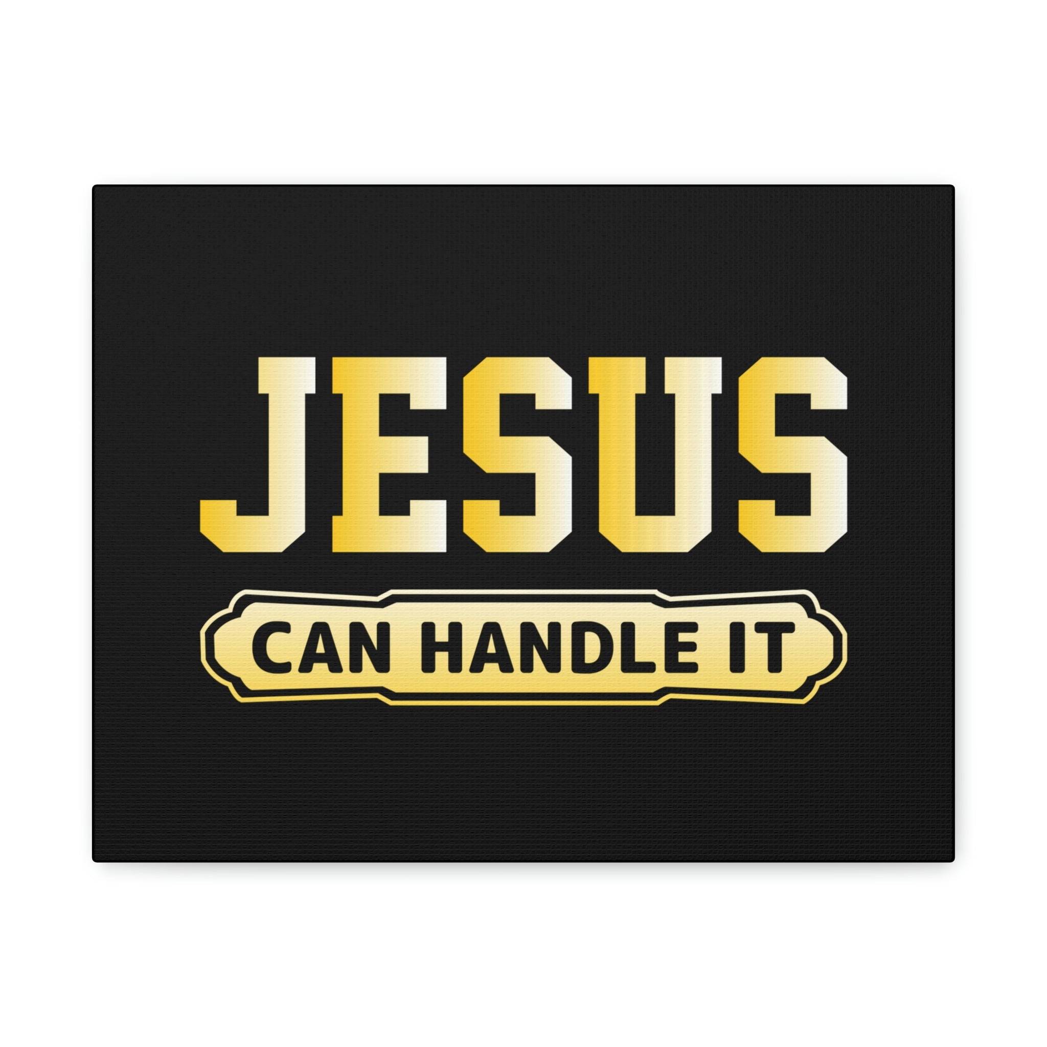 Scripture Walls John 16:33 Jesus Can Handle It Bible Verse Canvas ...