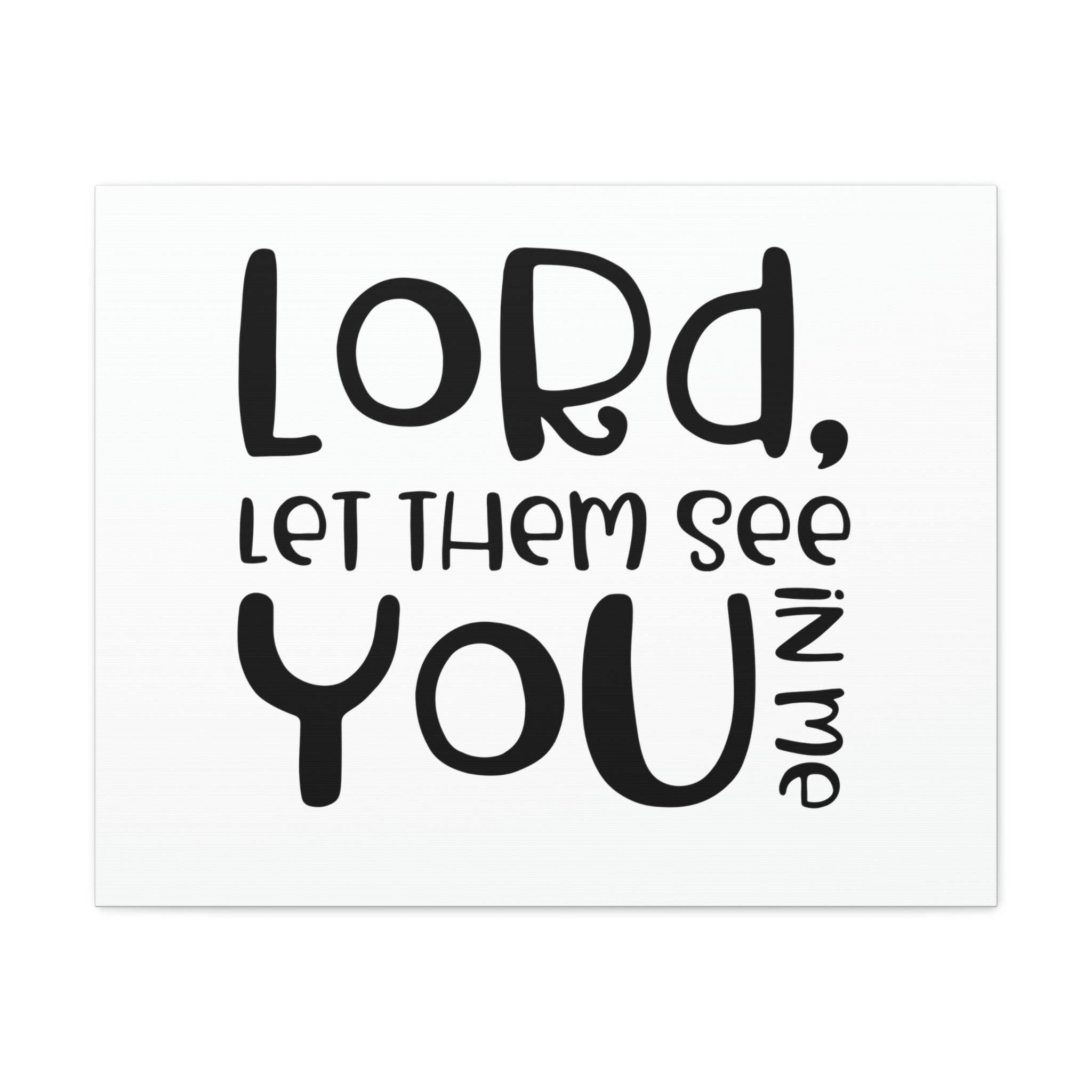 Scripture Walls John 17:23 See You In Me Christian Wall Art Print Ready ...