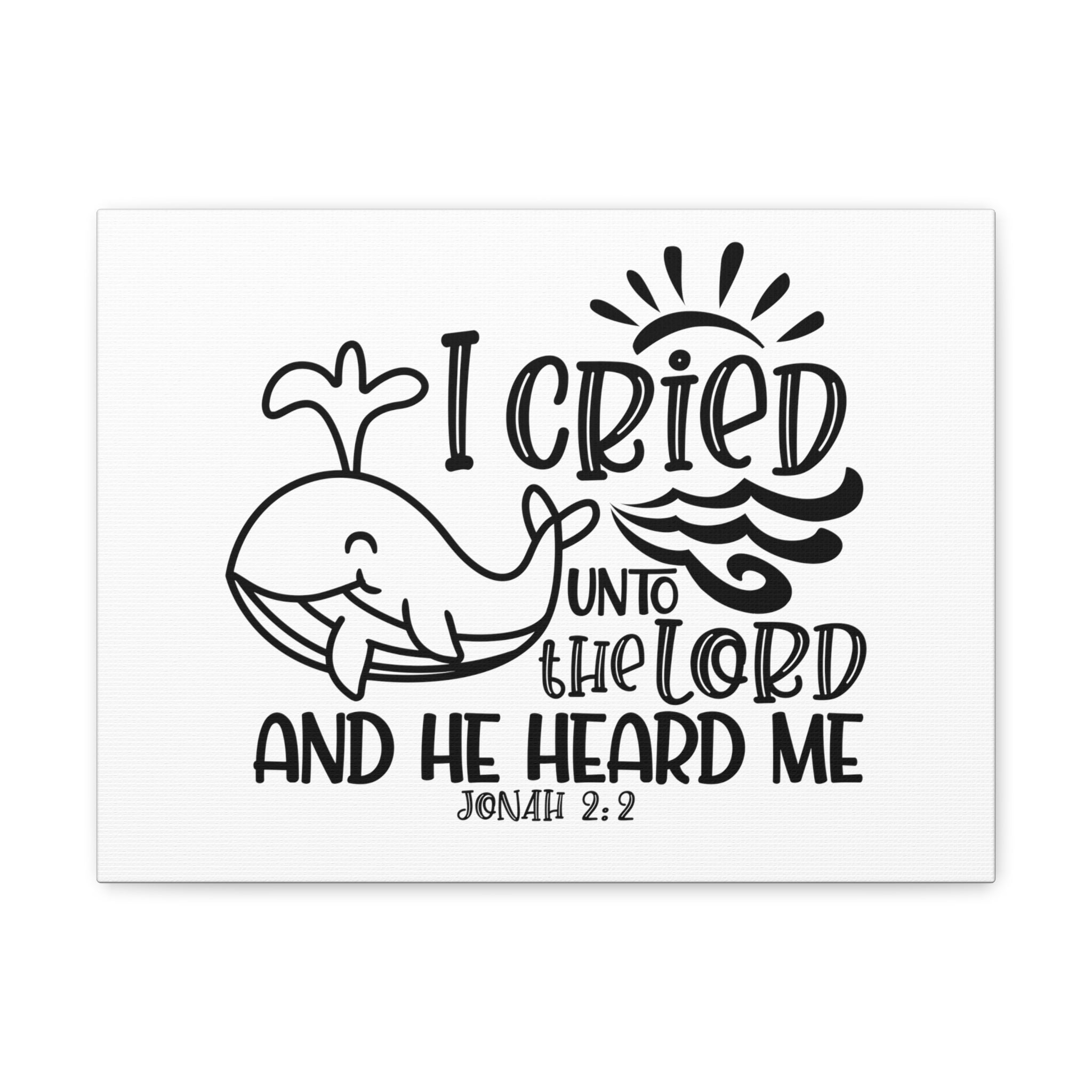 Scripture Walls Jonah 2:2 I Cried Unto the Lord Bible Verse Canvas ...