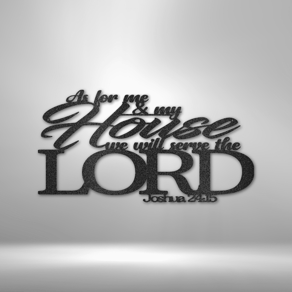 Scripture Walls Joshua 24.15 Bible Verse Steel Sign Laser Cut Powder ...