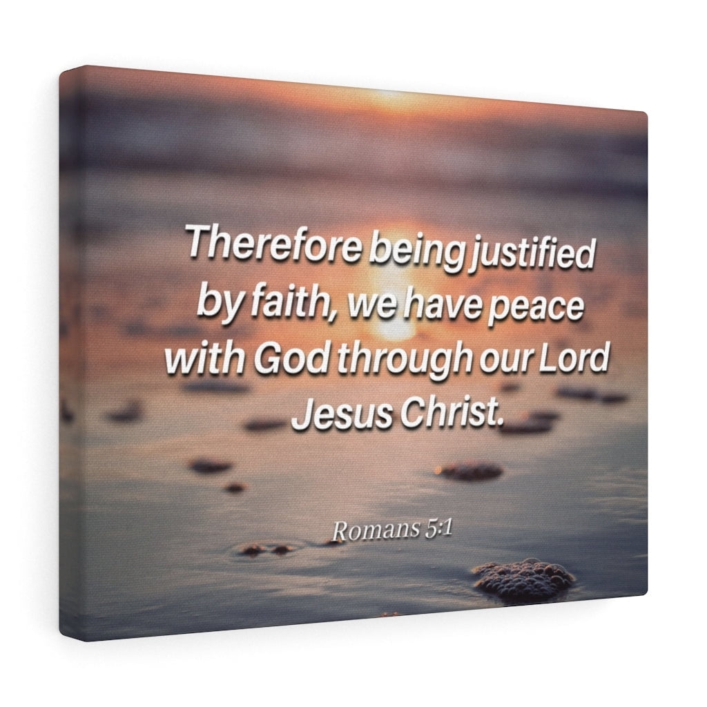 Scripture Walls Justified By Faith Romans 5:1 Bible Verse Canvas ...
