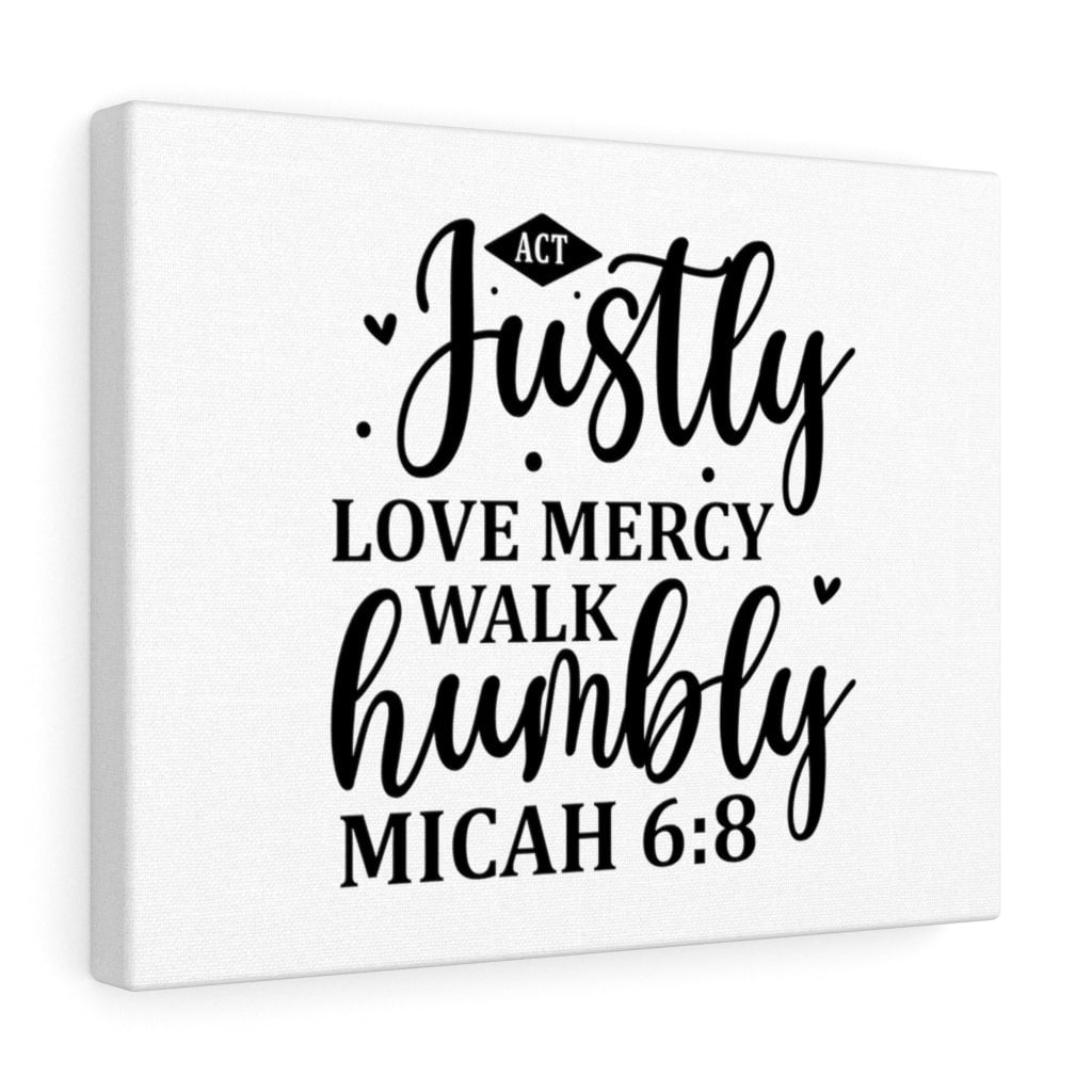 Scripture Walls Justly Walk Humbly Micah 6:8 Bible Verse Canvas ...