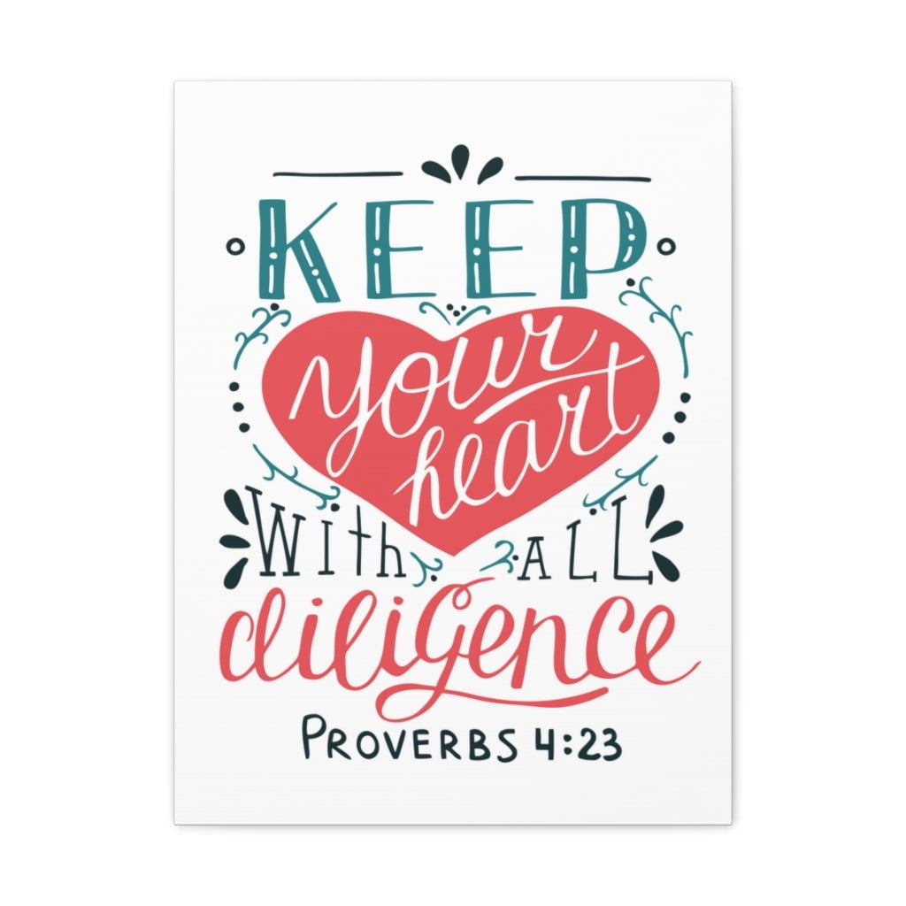 Scripture Walls Keep Your Heart Proverbs 4:23 Bible Verse Canvas ...