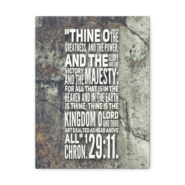 Scripture Walls Kingdom O Lord 1 Chronicles 29:11 Bible Verse Canvas ...