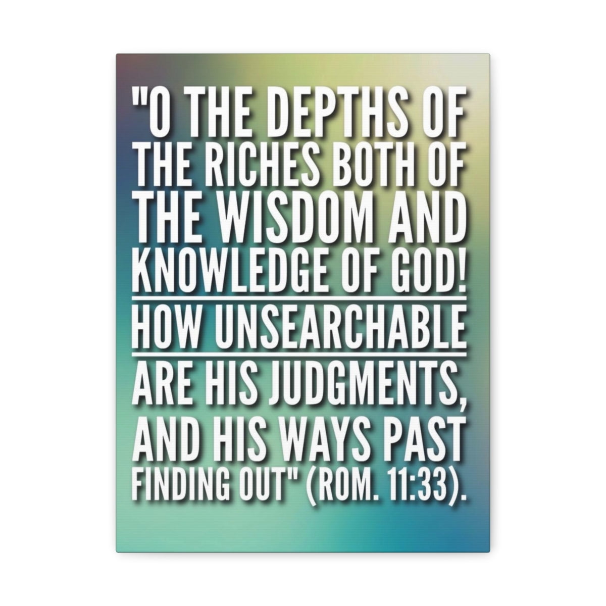 Scripture Walls Knowledge Of God Romansce 11:33 Bible Verse Canvas ...