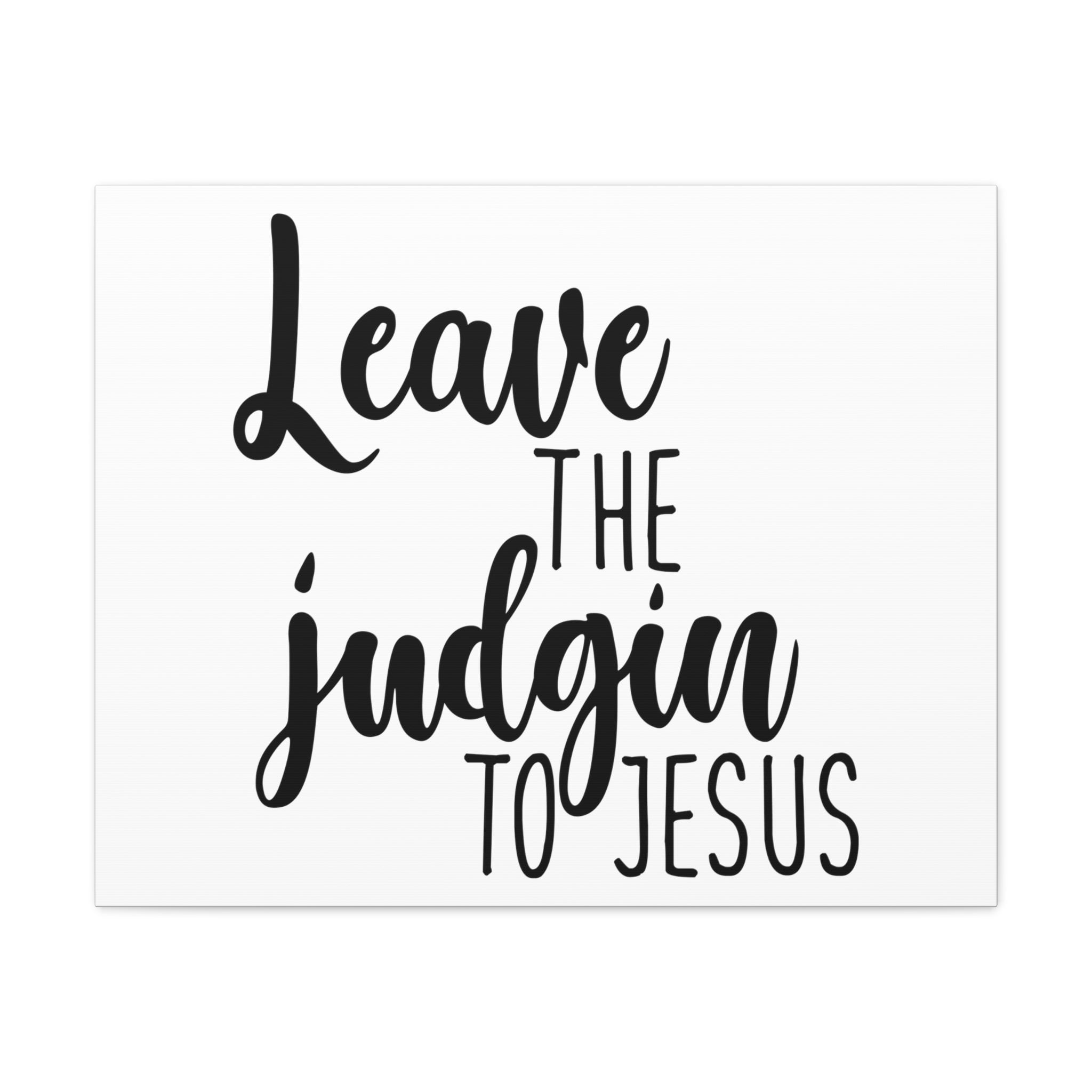 Scripture Walls Leave The Judging To Jesus Matthew 7:3 Christian Wall ...