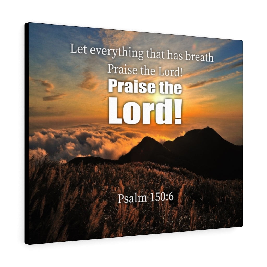 Scripture Walls Psalm 150:6 Let Everything That Bible Verse Canvas ...