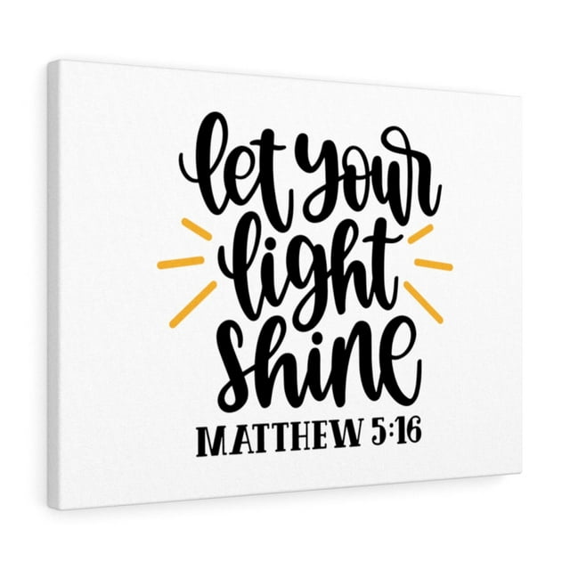 Scripture Walls Matthew 5:16 Light Shine Bible Verse Canvas Christian ...