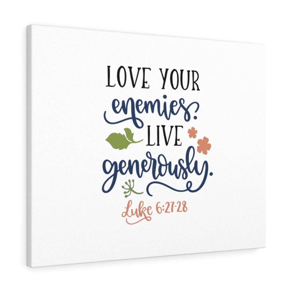 Scripture Walls Live Generously Luke 6:27-28 Bible Verse Canvas ...