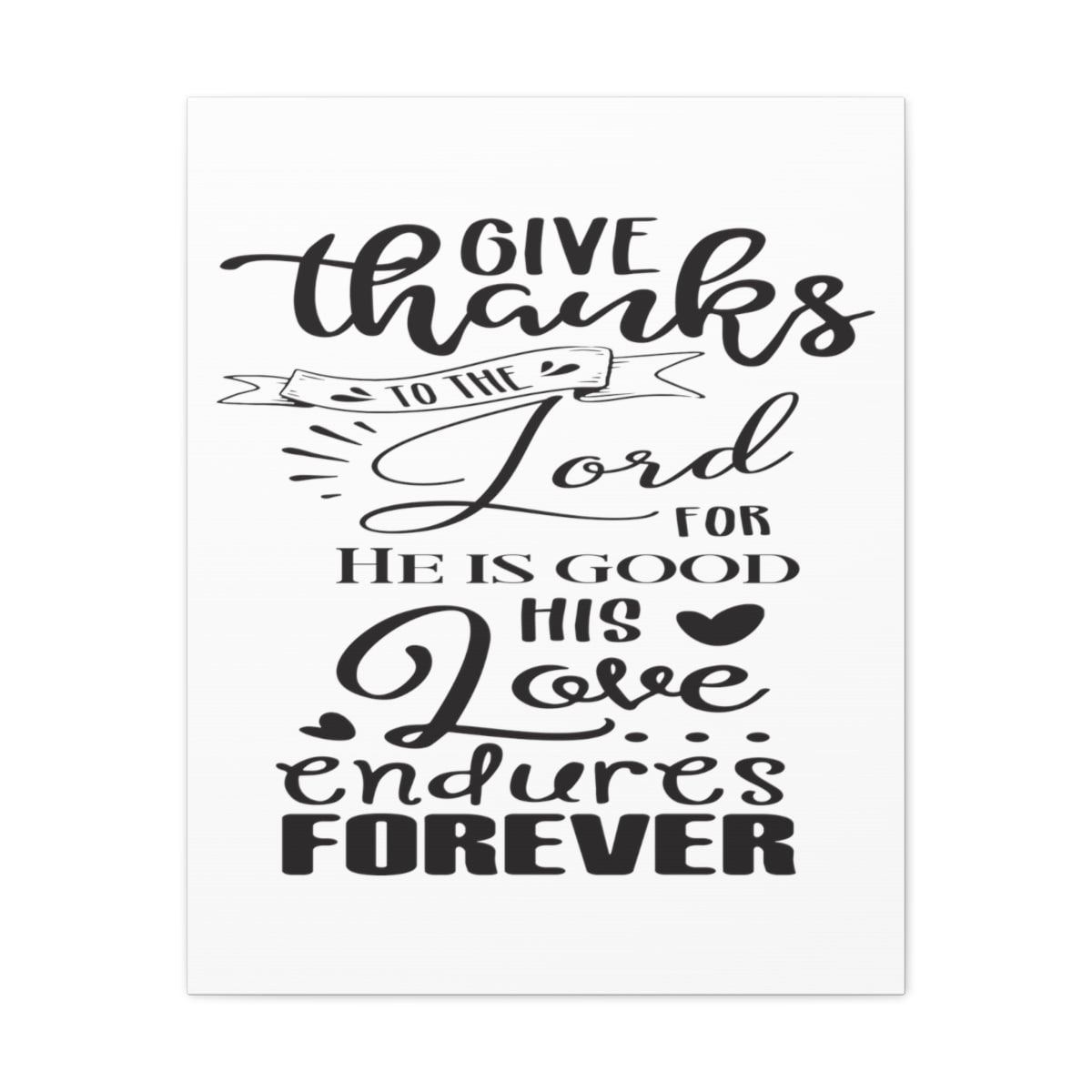 Scripture Walls Psalm 100:5 Love Endures Forever Bible Verse Canvas ...