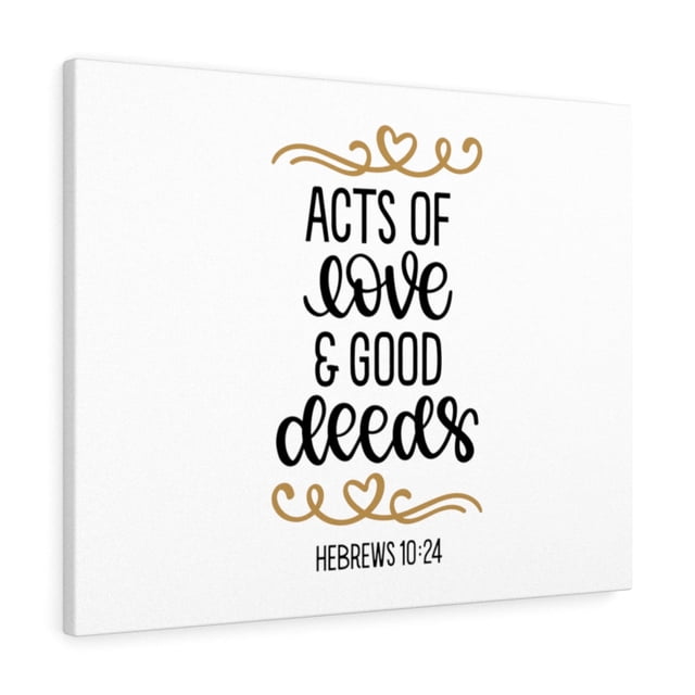 Scripture Walls Love & Good Deeds Hebrews 10:24 Bible Verse Canvas ...