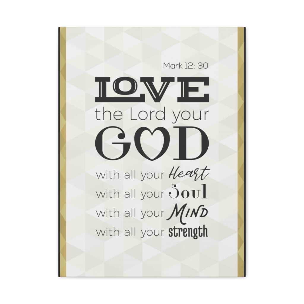 Scripture Walls Love The Lord Your God Mark 12:30 Christian Wall Art ...