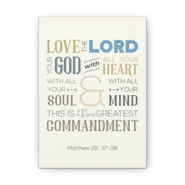 Scripture Walls Love The Lord Your God Matthew 22:37-38 Bible Verse ...