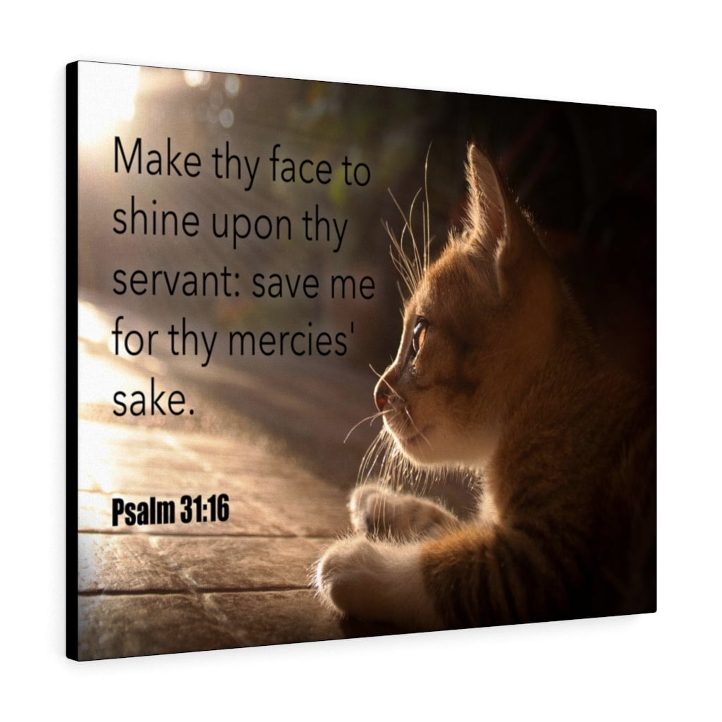 Scripture Walls Psalm 31:16 Make Thy Face Bible Verse Canvas Christian ...