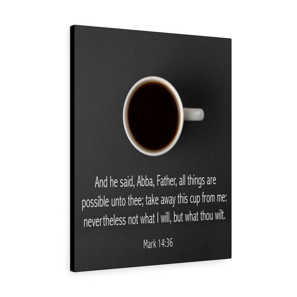 Scripture Walls Mark 14:36 Abba Father Bible Verse Canvas Christian ...