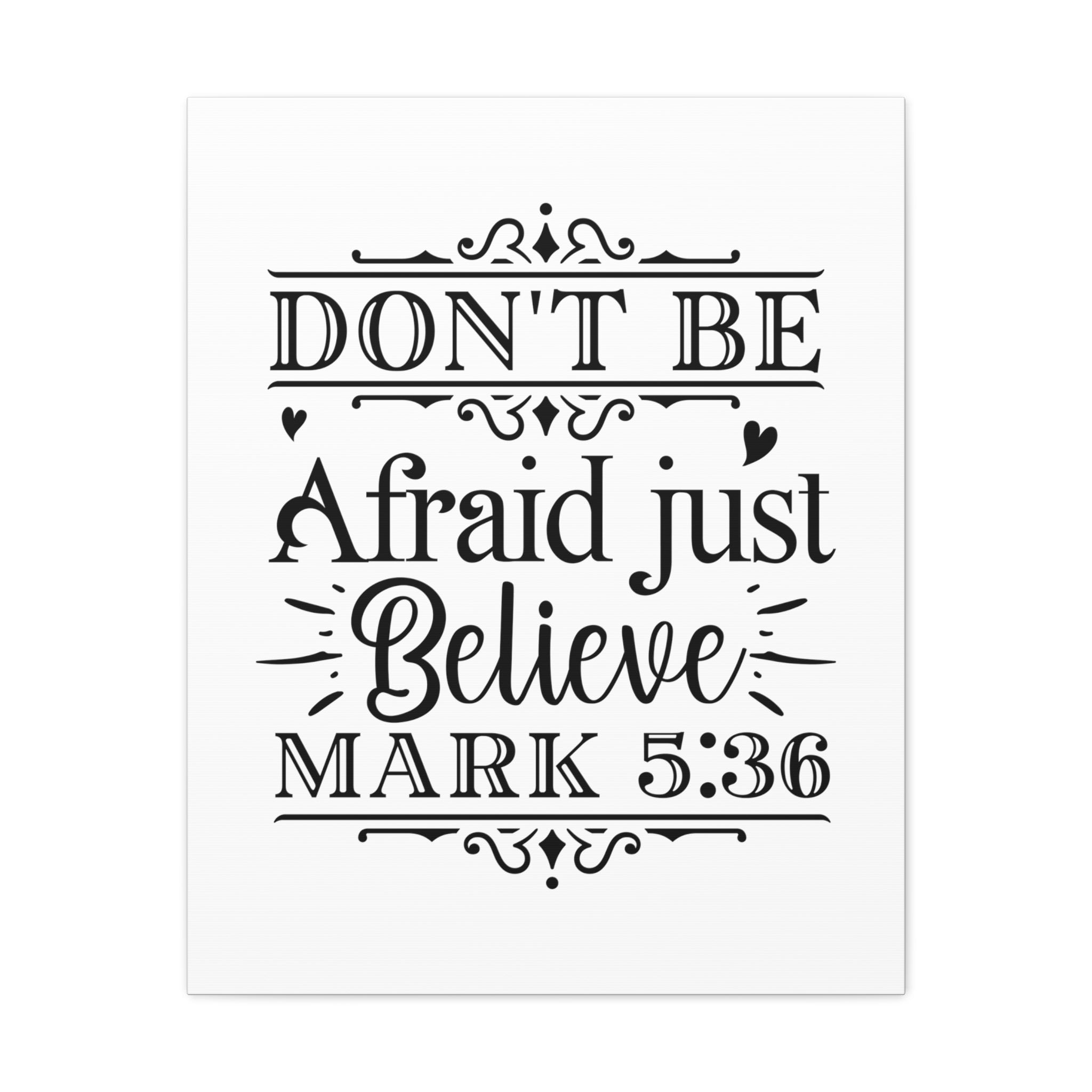 Scripture Walls Mark 5:36 Don't Be Afraid Bible Verse Canvas Christian ...