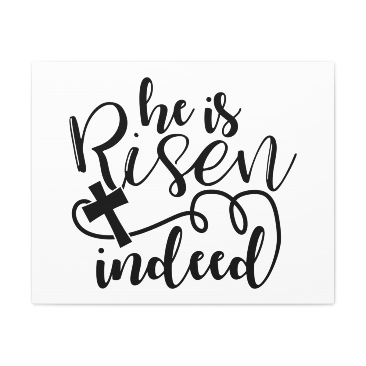 Scripture Walls Matthew 28:6 He Is Risen Indeed Christian Wall Art Print Ready to Hang Unframed ...