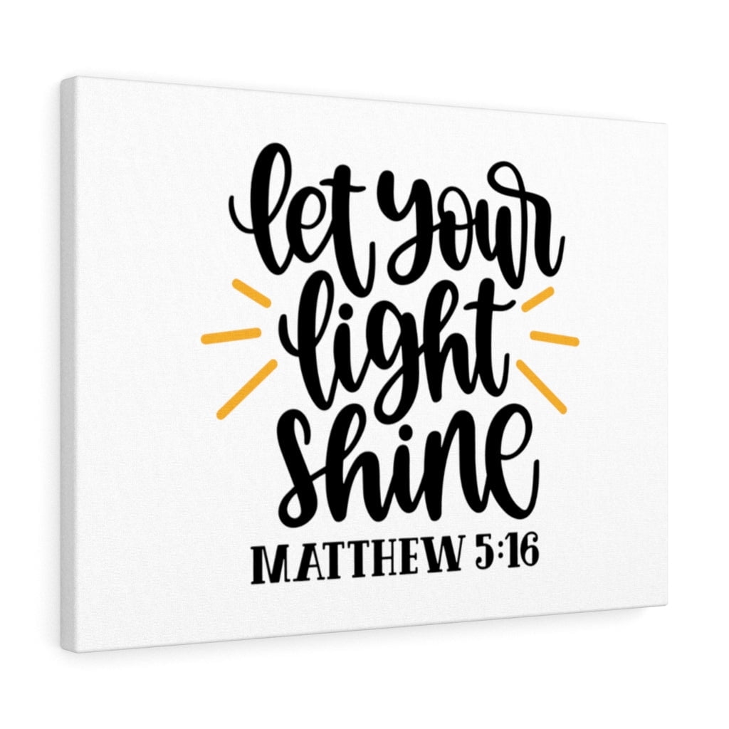 Scripture Walls Matthew 5:16 Light Shine Bible Verse Canvas Christian ...