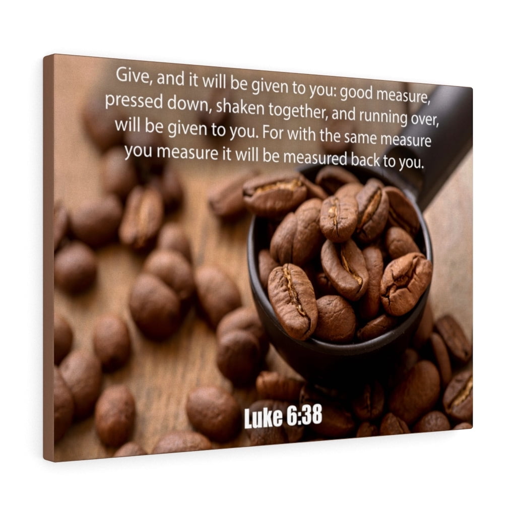 Scripture Walls Measure Luke 6:38 Bible Verse Canvas Christian Wall Art ...