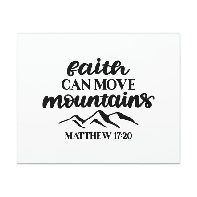 Scripture Walls Move Mountains Matthew 17:20 Christian Wall Art Bible Verse Print Ready to Hang ...