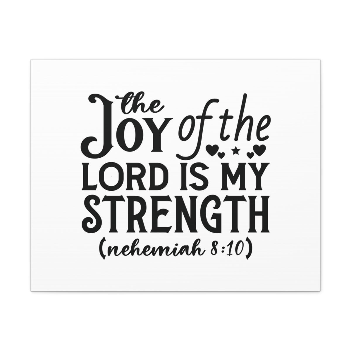 Scripture Walls My Strength Nehemiah 8:10 Hearts Bible Verse Canvas ...