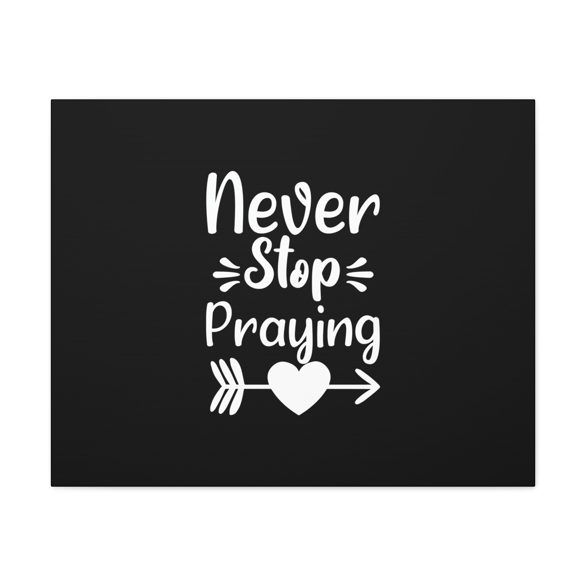 Scripture Walls Never Stop Praying 1 Thessalonians 5:17 White Christian ...