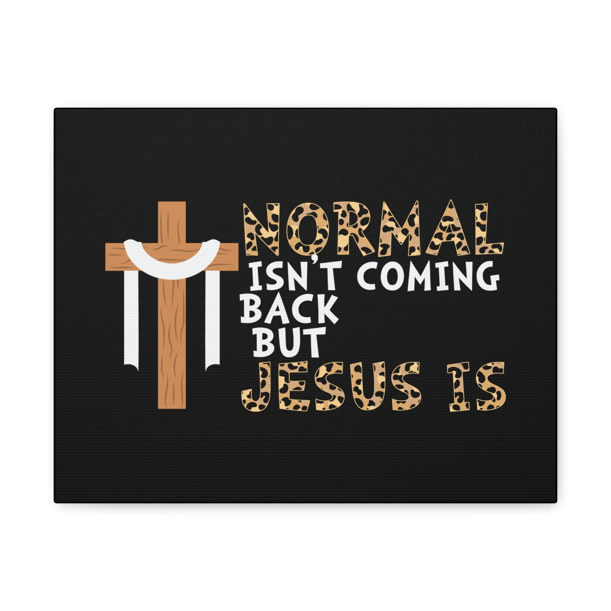 Scripture Walls Normal Isn't Coming Back Matthew 24:44 Christian Wall ...