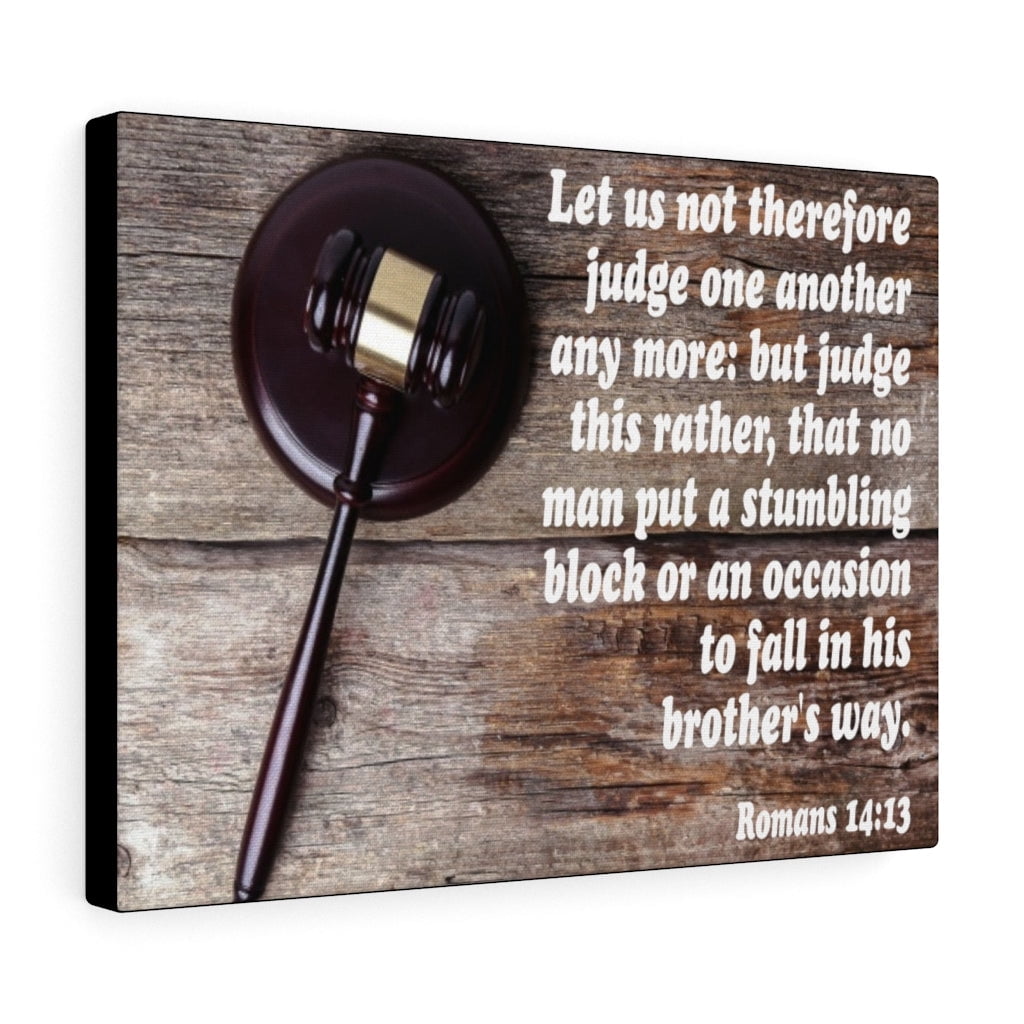 Scripture Walls Not Judge One Another Romans 14:13 Bible Verse Canvas ...