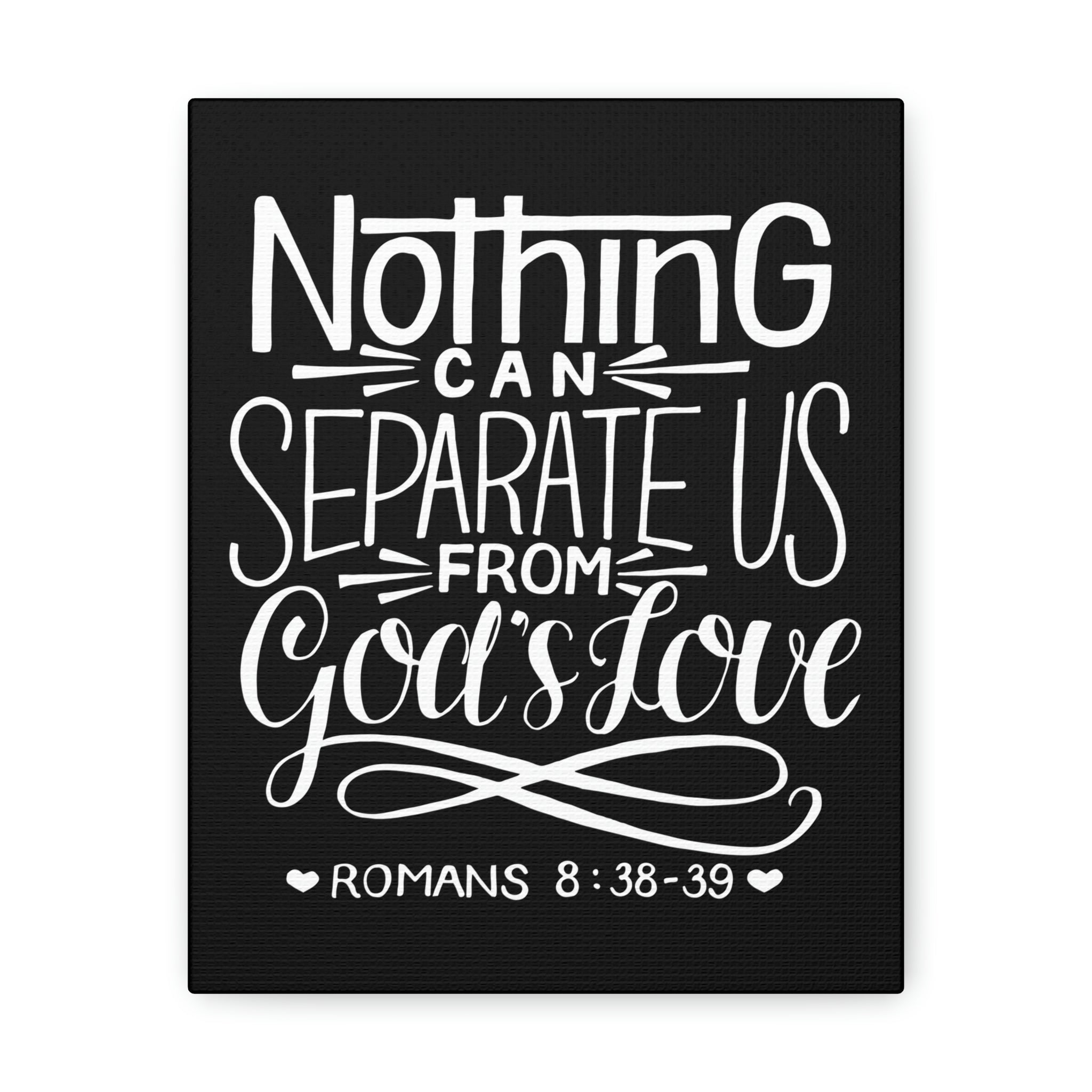 Scripture Walls Nothing Can Separate Us Romans 8:38 Bible Verse Canvas ...